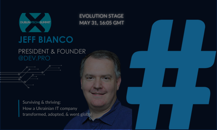 Dev.Pro Founder and CEO Jeff Bianco to Speak at Dublin Tech Summit ...